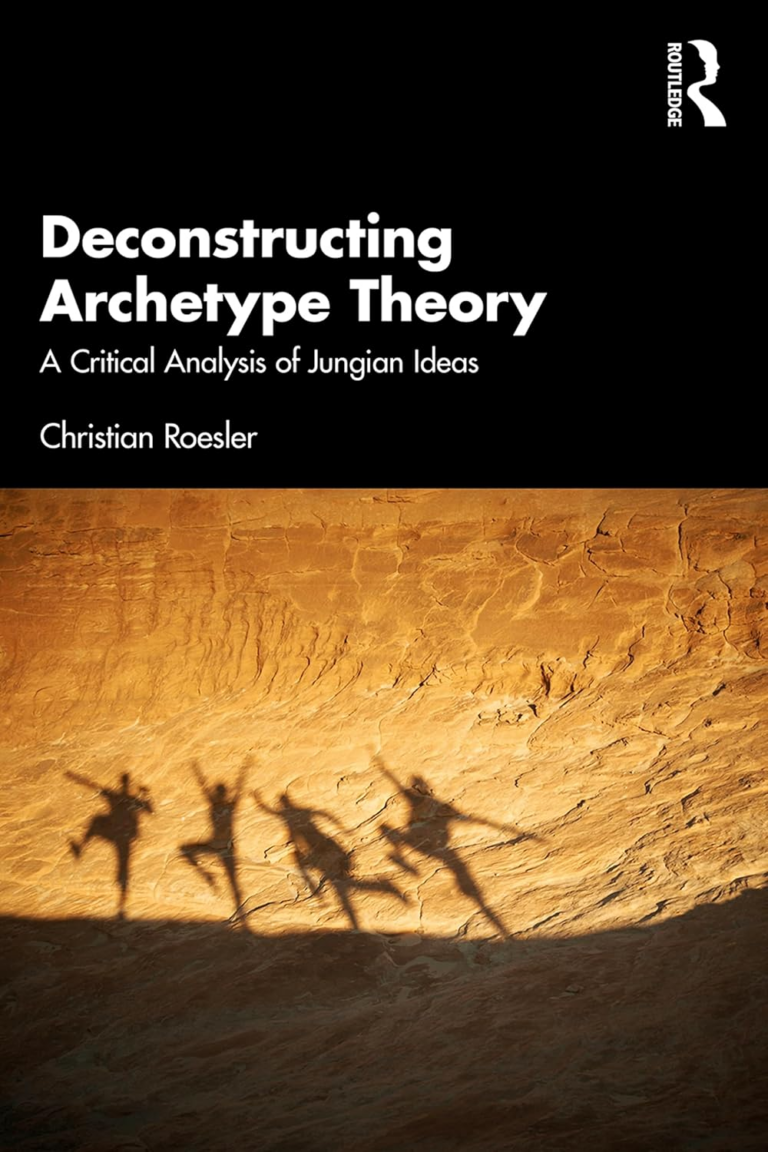 Deconstructing Archetype Theory: A Critical Analysis of Jungian Ideas ...